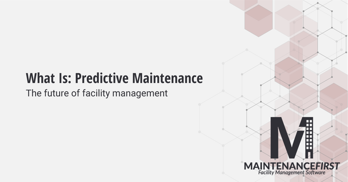 What Is: Predictive Maintenance | M1 Software